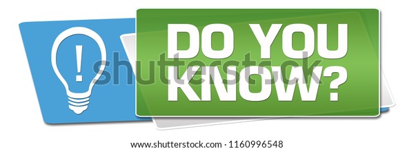 Do You Know Text Written Over Stock Illustration 1160996548 | Shutterstock