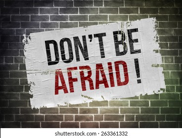 6,859 Not Afraid Images, Stock Photos & Vectors | Shutterstock