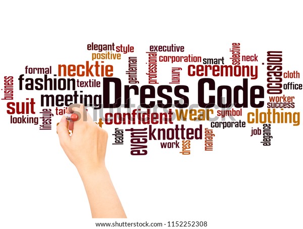 Dress Code Word Cloud Hand Writing Stock Illustration 1152252308 ...