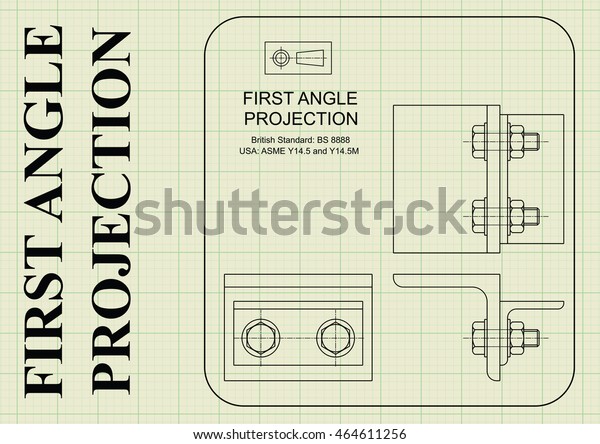 Example First Angle Orthographic Projection Drawing 库存插图 464611256 ...