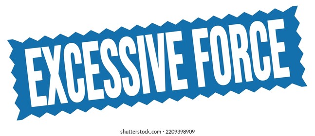 720 Excessive Force Images, Stock Photos & Vectors | Shutterstock