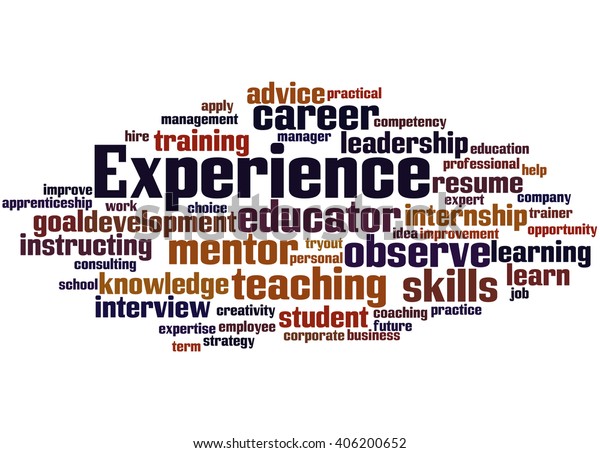 Experience Word Cloud Concept On White Stock Illustration 406200652 ...