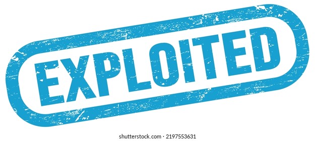 1,442 "exploitation Word" Images, Stock Photos & Vectors | Shutterstock