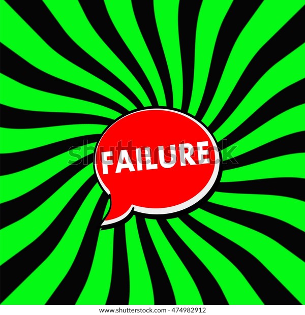 Failure Red Speech Bubbles White Wording Stock Illustration 474982912 ...