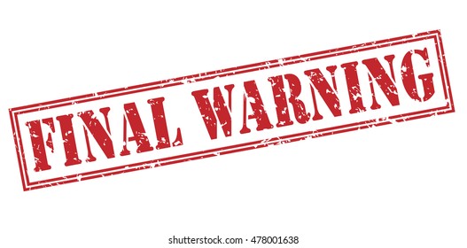 Final Warning Stamp Stock Illustration 478001638