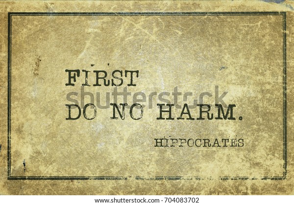 First Do No Harm Famous Ancient Stock Illustration 704083702 | Shutterstock