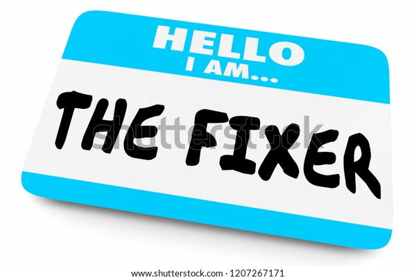 Fixer Name Tag Problem Solver 3d Stock Illustration 1207267171 ...