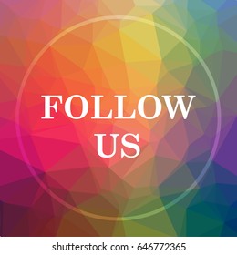 Follow Us Icon Follow Us Website Stock Illustration 646772365 ...
