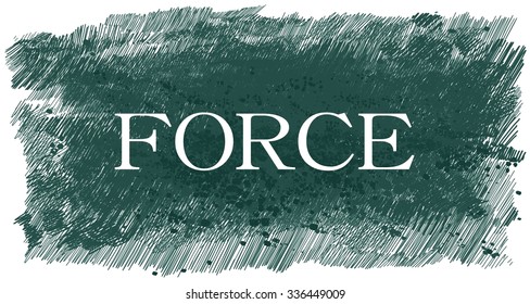 Force Word Stock Illustration 336449009 | Shutterstock