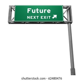 502 Future Sign Next Exit Images, Stock Photos & Vectors | Shutterstock