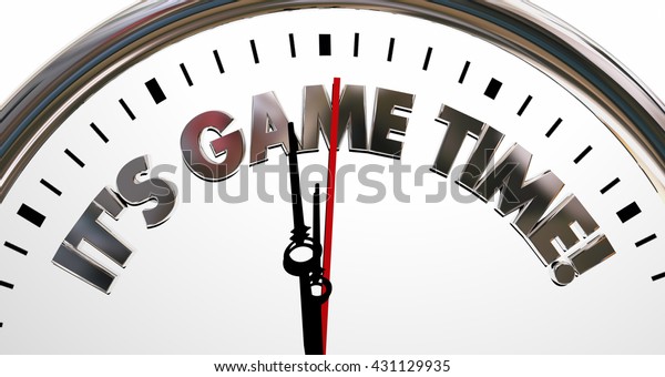 9,884 It's Game Time Images, Stock Photos & Vectors | Shutterstock