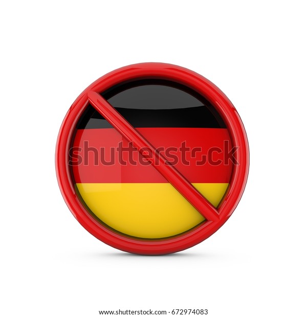 Germany flag prohibited no entry symbol. 3D Rendering
