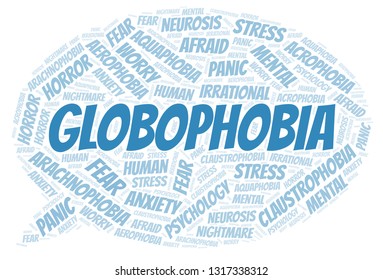 Globophobia Word Cloud Stock Illustration 1317338312 | Shutterstock
