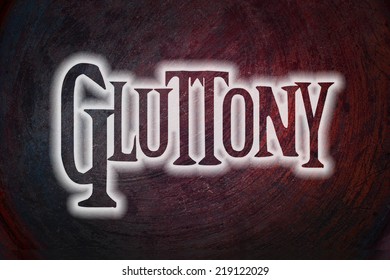 Gluttony Concept Text On Background Stock Illustration 219122029 ...