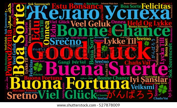 Good Luck Word Cloud Different Languages 库存插图 527878009 | Shutterstock