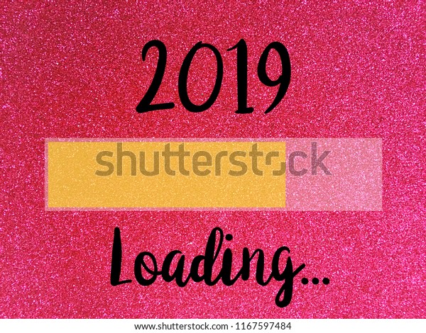 Goodbye 2018 Hello 2019 Loading New Stock Illustration 1167597484 ...
