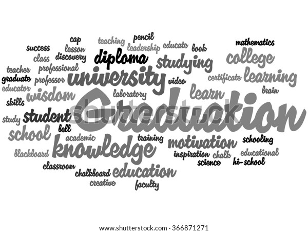 Graduation Word Cloud Concept On White Stock Illustration 366871271 ...