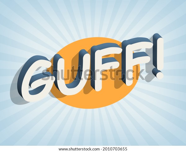 Guff Comic Speech 3d Retro Vintage Stock Illustration 2010703655 ...
