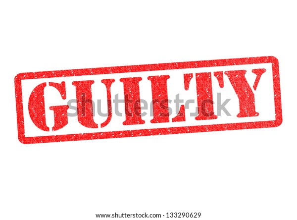Guilty Rubber Stamp Over White Background 스톡 일러스트 133290629 | Shutterstock