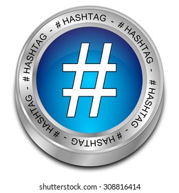 Hashtag Button Stock Illustration 308816414 | Shutterstock