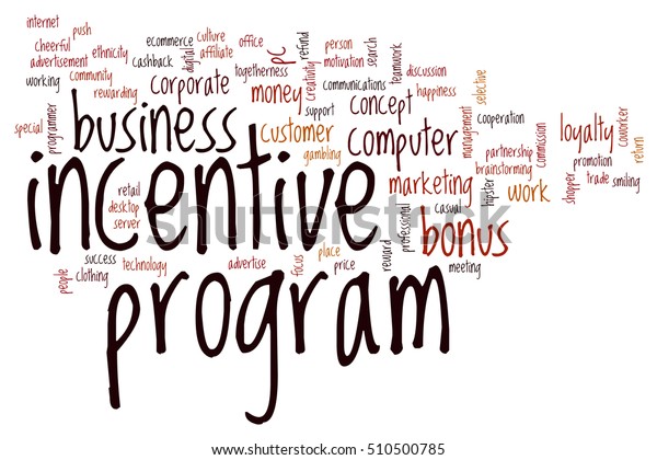 Incentive Program Word Cloud Concept Stock Illustration 510500785 Incentive Program Word Cloud Concept Stock Illustration 510500785