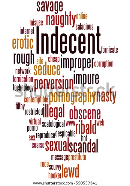 Indecent Word Cloud Concept On White : illustration de stock 550559341