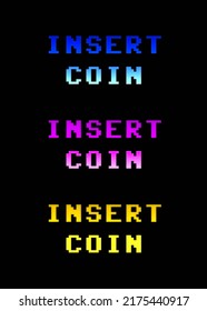 Insert Coin Screen Triple Message Different Stock Illustration ...