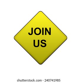 Join Us Sign Stock Illustration 240741985 | Shutterstock