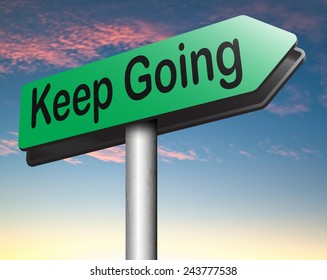 43 T stop continue moving going keep don Images, Stock Photos & Vectors ...