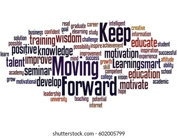 Keep Moving Forward Word Cloud Concept Stock Illustration 602005799 ...