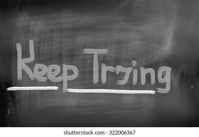 Keep Trying Concept 스톡 일러스트 322006367 | Shutterstock