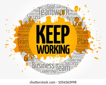 Keep Working Word Cloud Collage Business Stock Illustration 1056363998 ...