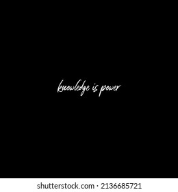 Knowledge Power Black Background Stock Illustration 2136685721 ...