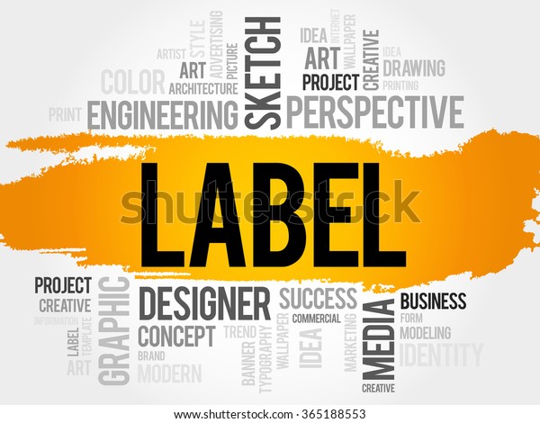 Label Word Cloud Concept Stock Illustration 365188553 | Shutterstock