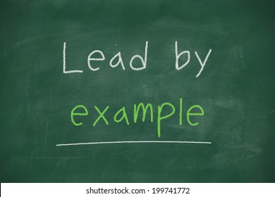 Lead By Example Handwritten On School Stock Illustration 199741772 ...