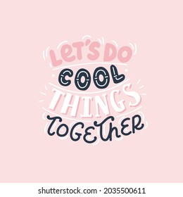 237 Let's do together Images, Stock Photos & Vectors | Shutterstock