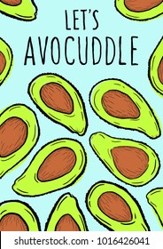 Lets Avocuddle Cute Quote Design Tshirt Stock Illustration 1016426041 ...