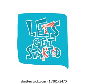 Lets Get Started Quote Poster Template 스톡 일러스트 1538172470 | Shutterstock