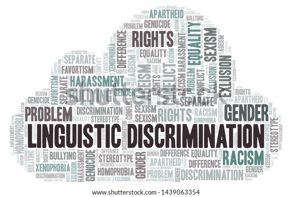 Linguistic Discrimination Type Discrimination Word Cloud Stock ...