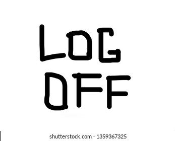 342 Log off text Images, Stock Photos & Vectors | Shutterstock