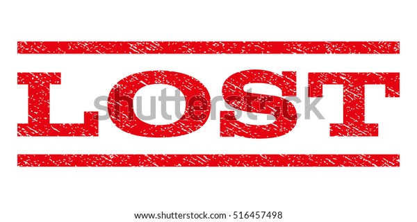 Lost Watermark Stamp Text Caption Between Stock Illustration 516457498 ...