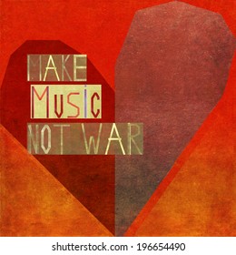 Make Music Not War Stock Illustration 196654490 | Shutterstock