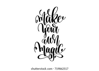 Make Your Own Magic Hand Lettering Stock Illustration 719862517 ...