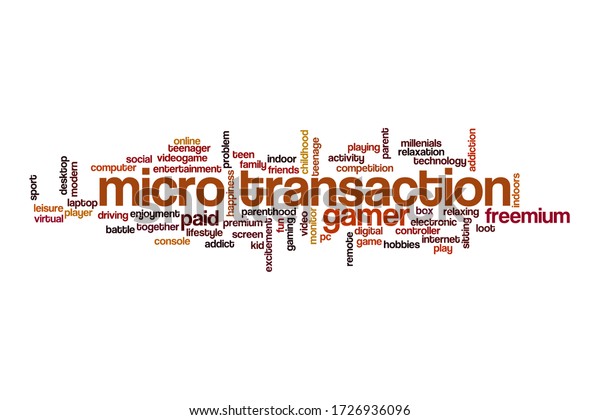 Micro Transaction Word Cloud Concept On Stock Illustration 1726936096 ...