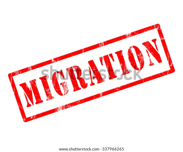 Migration Red Stamp Stock Illustration 337966265 | Shutterstock