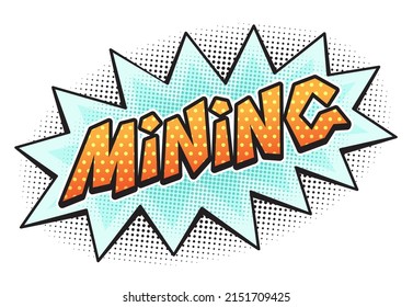 Mining Word Bubble Icon Comics Book Stock Illustration 2151709425 ...