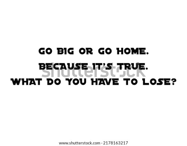 Motivation Quotes White Background Stock Illustration 2178163217 ...