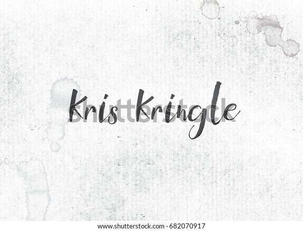 Name Kris Kringle Concept Theme Painted Stock Illustration 682070917