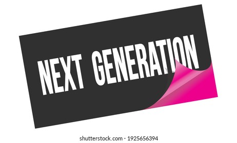 Next Generation Text Written On Black Stock Illustration 1925656394 ...