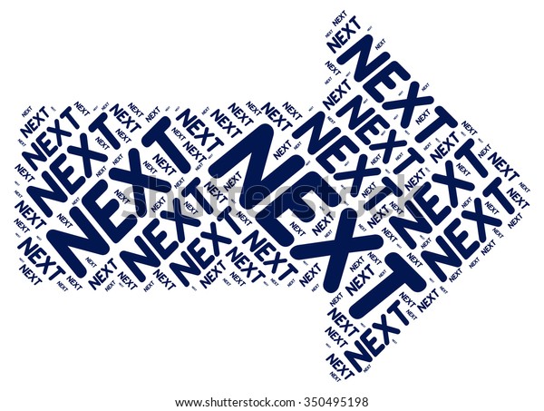 Next Text Collage Composed Shape Arrow Stock Illustration 350495198